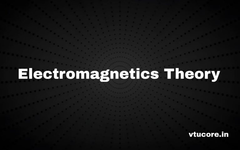 vtucore » ELECTROMAGNETIC THEORY BEC401