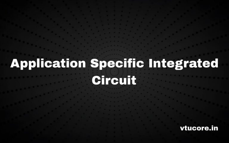 vtucore » Application Specific Integrated Circuit BEC714A